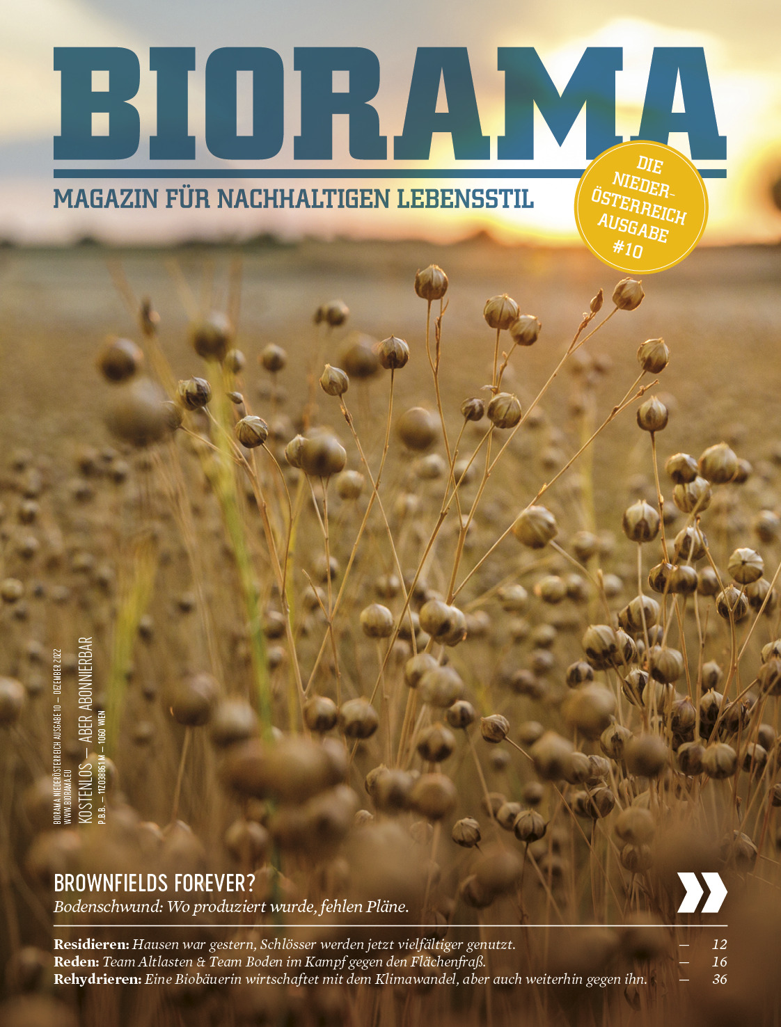 BROWNFIEDLS FOREVER? Bodenschwund: Wo produziert wurde, fehlen Pläne. - BIORAMA